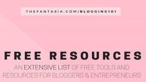 Behind the Blog | Free Resources for Bloggers | The Fantasia
